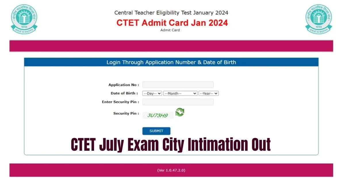 CTET Result July 2024 Out, Score Card Link