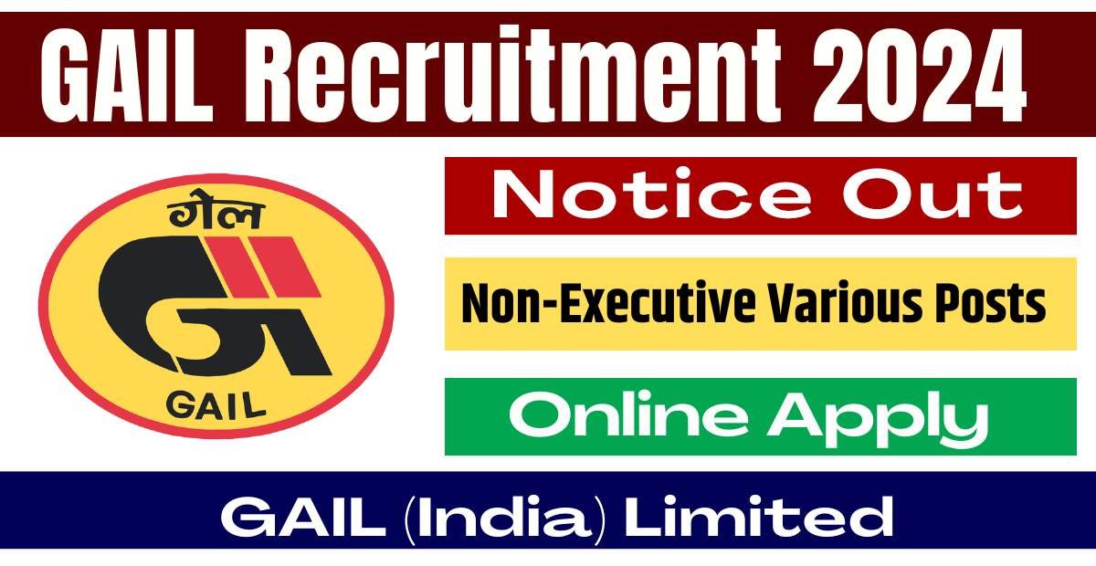 GAIL Recruitment 2024 Eligibility Details Apply Online Form