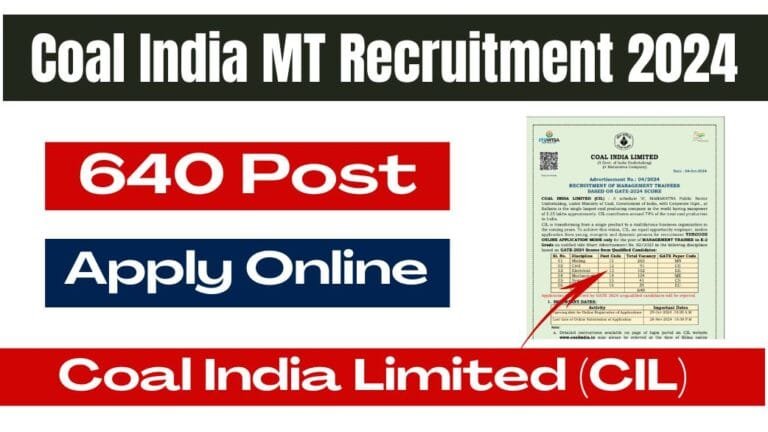 Coal India MT Recruitment 2024 Notice Out For [640 Post] Eligibility Details Apply Online Form ...