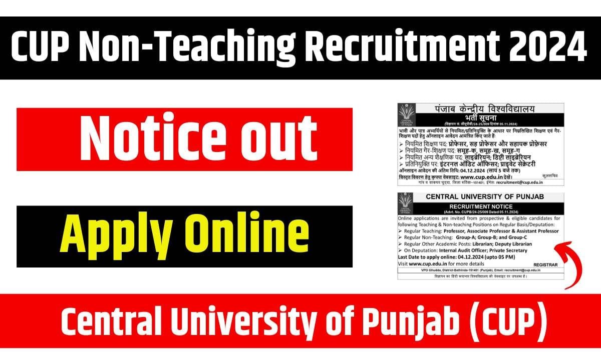 CUP Non-Teaching Recruitment 2024 Notice Out Eligibility Details Apply Online Form - Study For ...