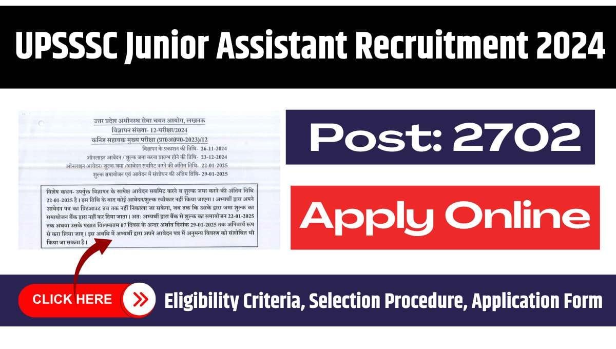 UPSSSC Junior Assistant Recruitment 2024 Notice Out For [2700+ Post] Eligibility Details Apply ...