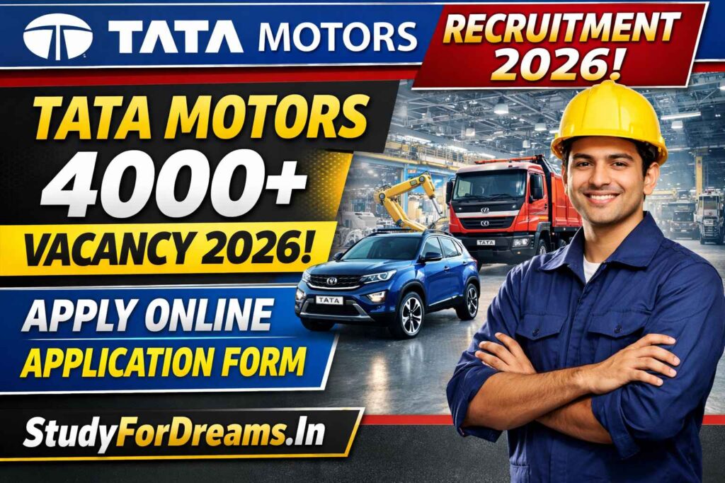 Tata Motors Recruitment 2026 | Tata Motors 4000 Vacancy 2026