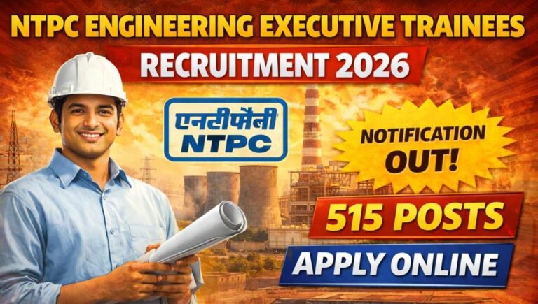 NTPC Executive Trainees Recruitment 2026 – Apply Online for 515 Posts